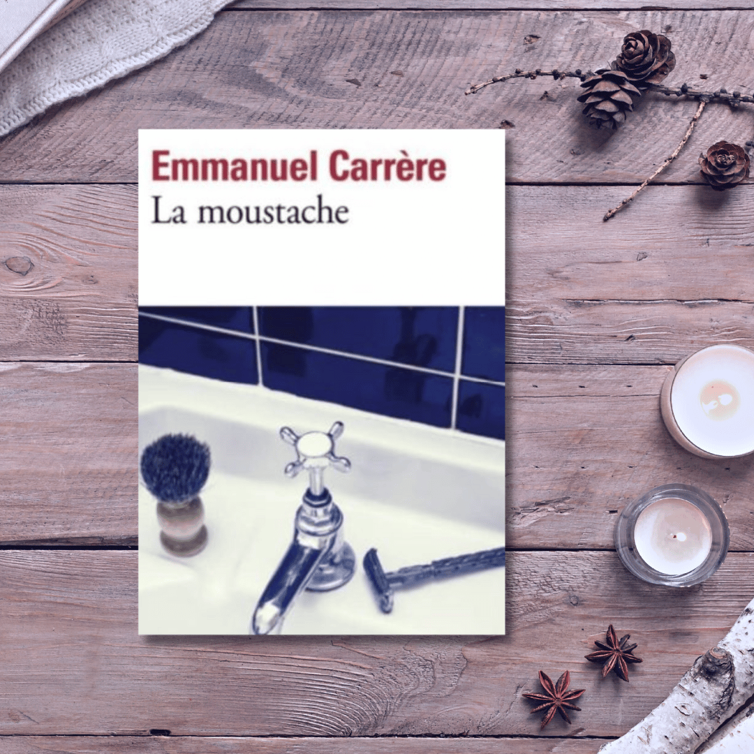 La moustache - Emmanuel Carrère | Le Wagon-Livres